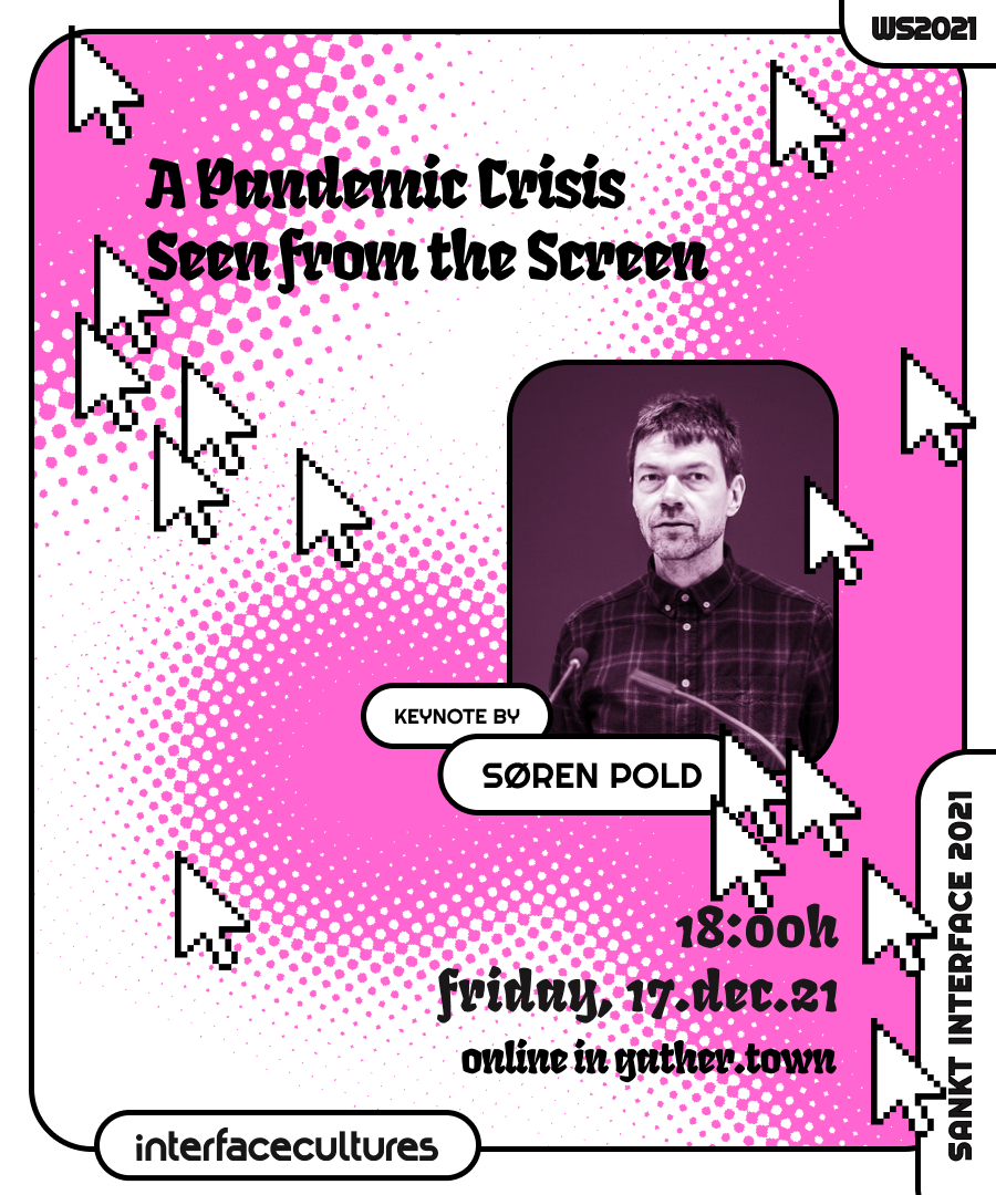 Kunstuniversität Linz: A Pandemic Crisis Seen from the Screen: Digital ...