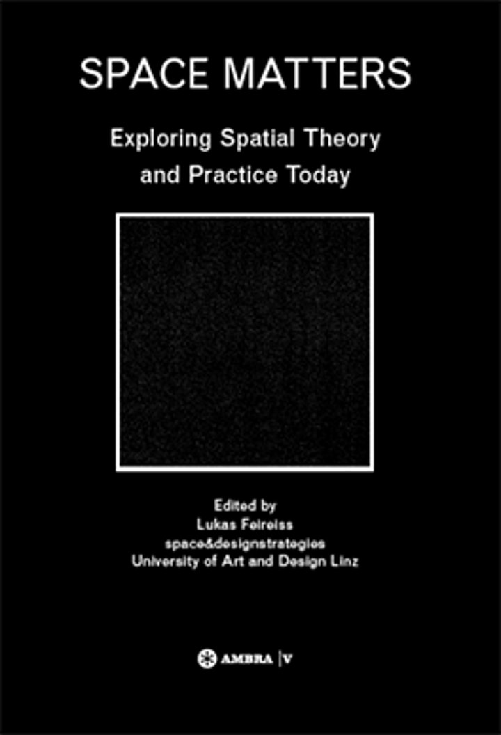 Kunstuniversität Linz: Space Matters